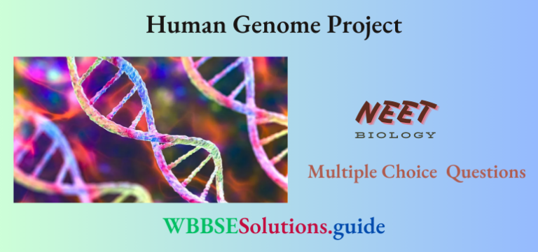NEET Biology Human Genome Project Multiple Choice Question And Answers ...